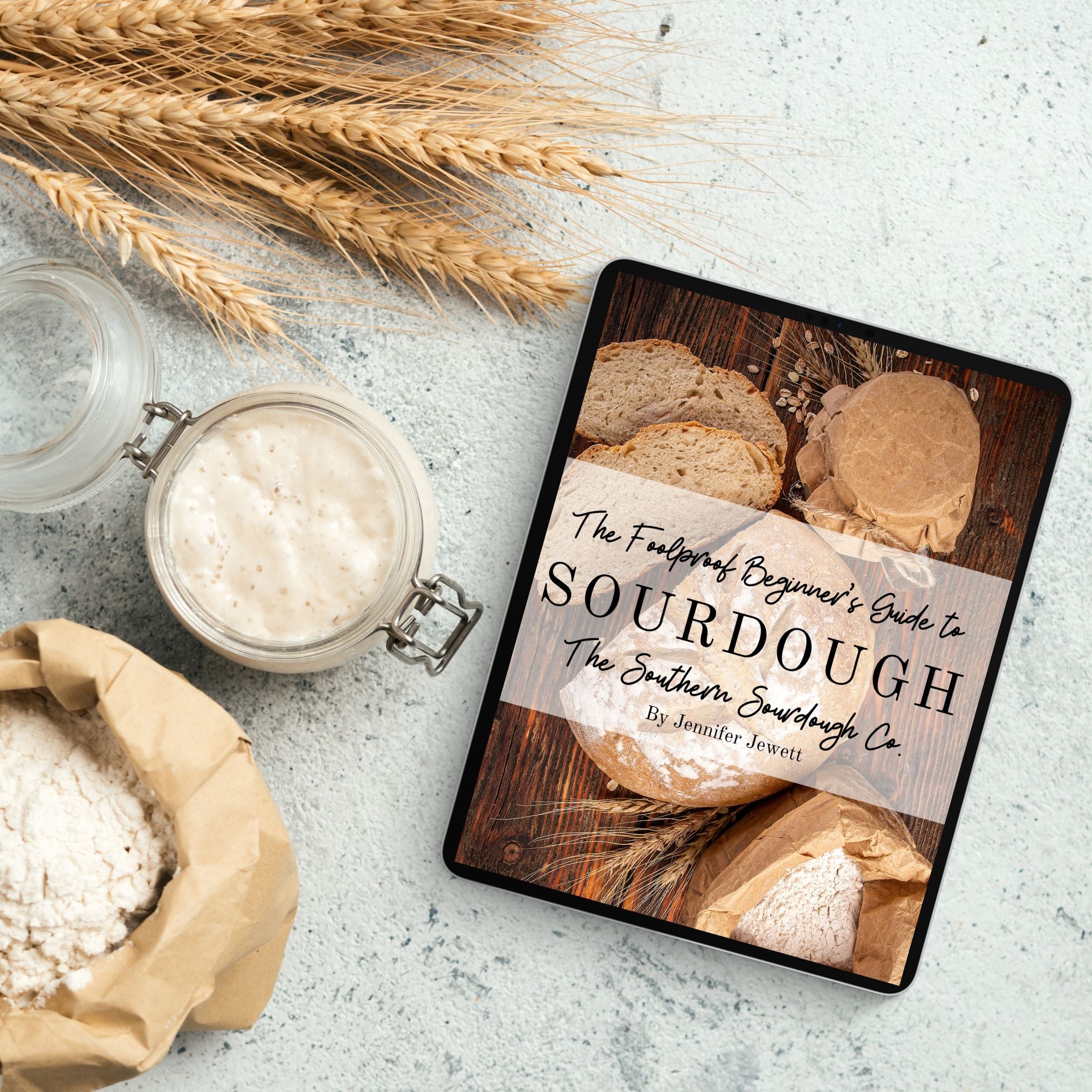 E Book: The Foolproof Beginner's Guide to Sourdough – The Southern ...